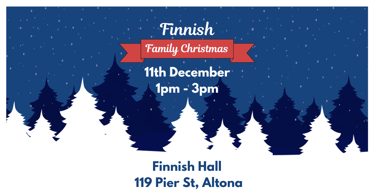 Finnish Family Christmas – The Finnish Society of Melbourne